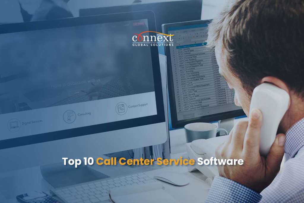 Top 10 Call Center Service Software [2024] Connext