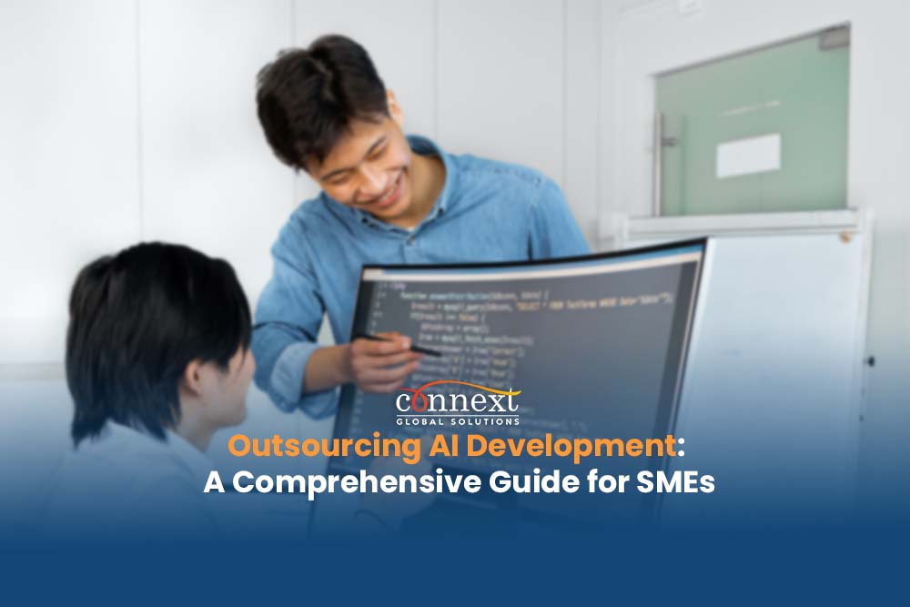 Outsourcing AI Development: A Comprehensive Guide for SMEs Connext