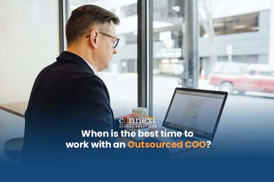 When is the best time to work with an Outsourced COO? Connext