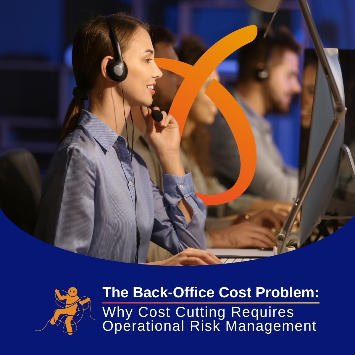 Operational Risk Management: The Back-Office Cost Problem